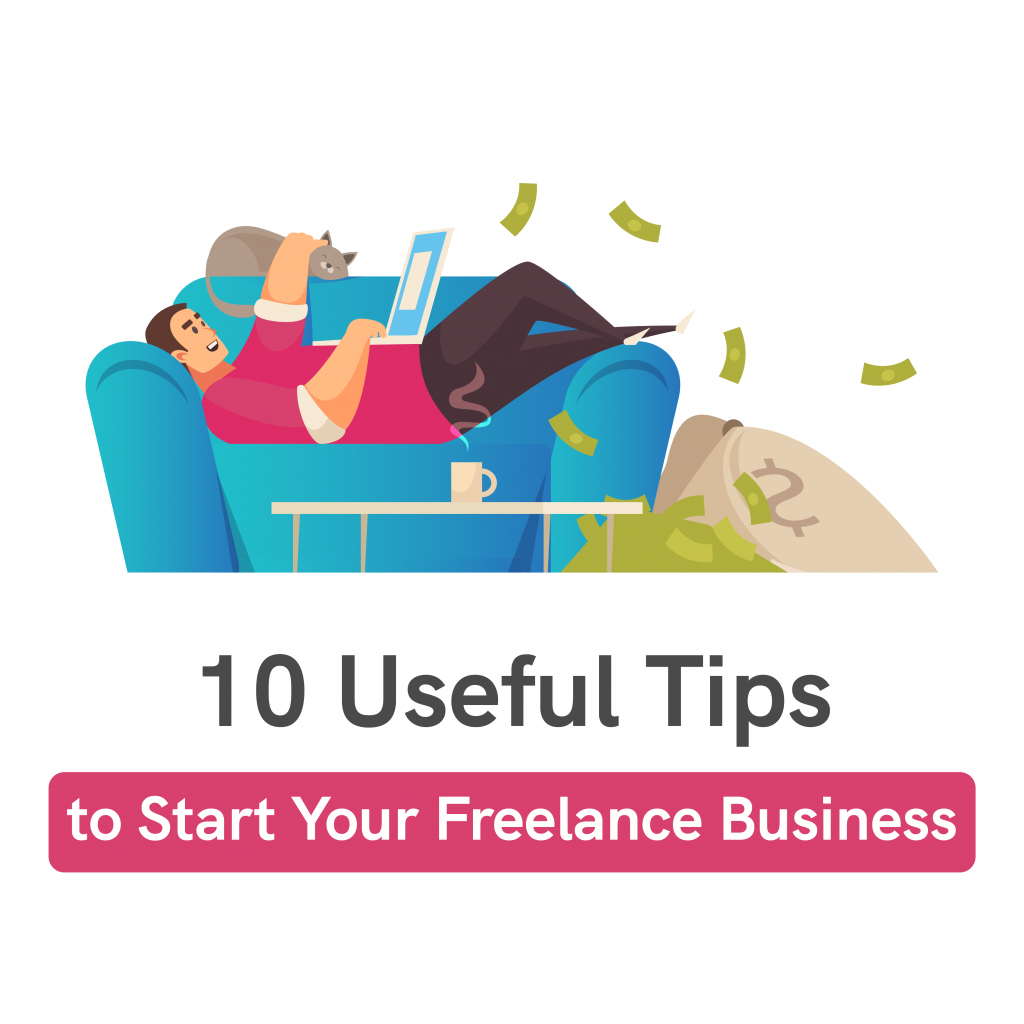 10 Useful Tips to Start Your Freelance Business - Teem | Blog